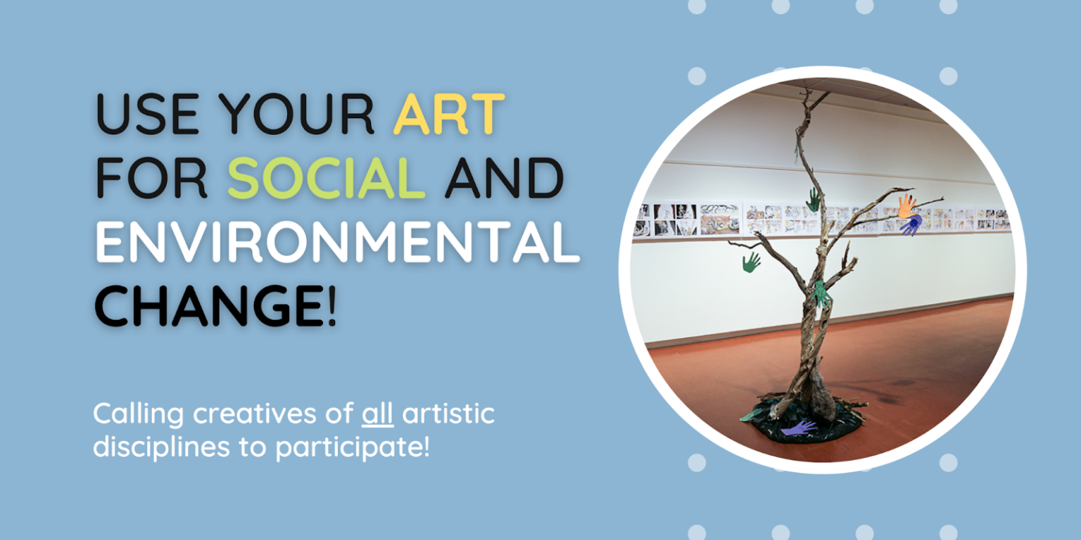 Creating art for social change around the environmental issues we care ...